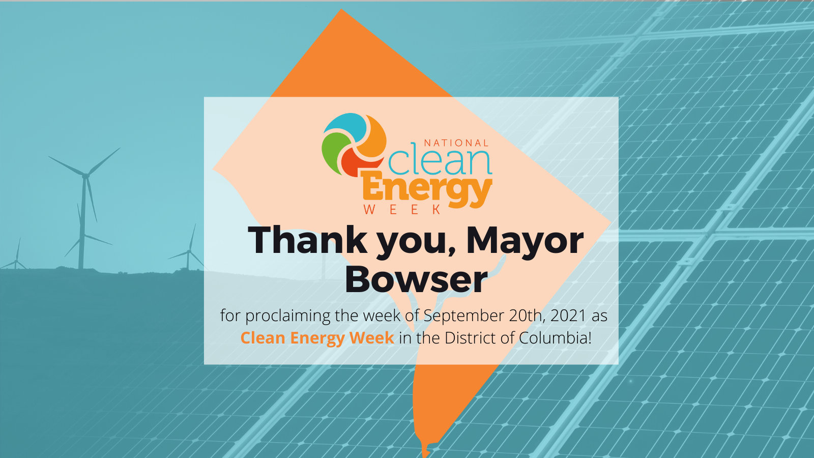Washington, DC Mayor Bowser First to Recognize Clean Energy Week 2021 ...