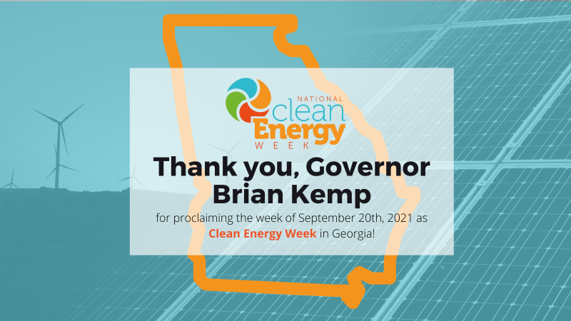 Georgia Recognizes Clean Energy Week 2021 - National Clean Energy Week